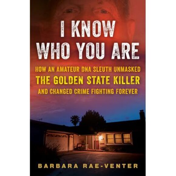 Barbara Rae-Venter | Other | I Know Who You Are How An Amateur Dna ...